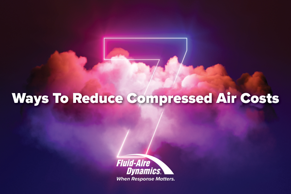 7 Ways to Cut Compressed Air Costs & Boost Energy Savings — Fluid-Aire ...